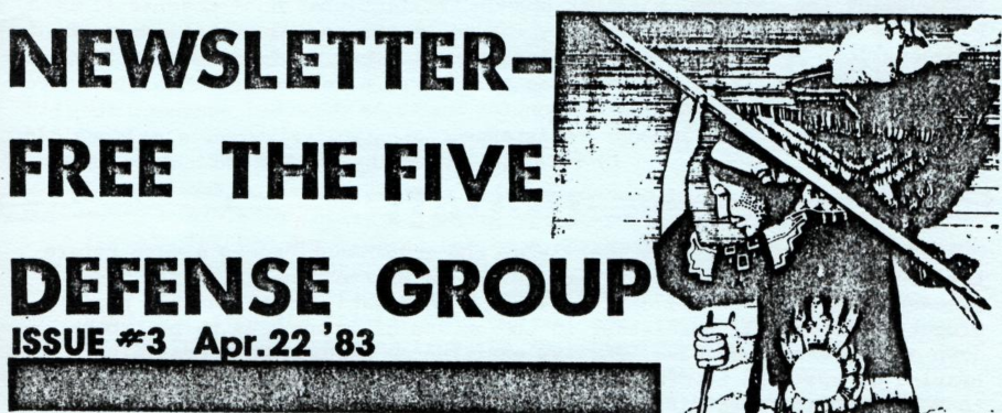 Protect the Earth – Free the Five Defense Group (1983)
